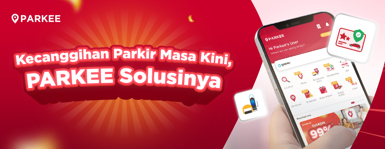 PARKEE | Cari Tahu Lebih Lengkap Tentang PARKEE Disini!